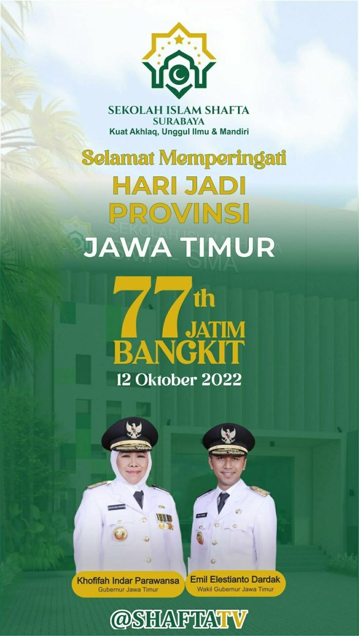 HARI JADI PROVINSI JAWA TIMUR KE 77 - Sekolah Islam Shafta Surabaya