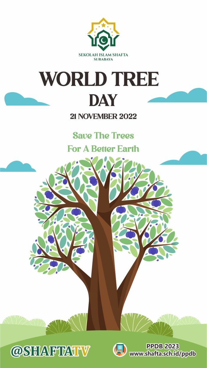 World Tree Day 2022 - Sekolah Islam Shafta Surabaya