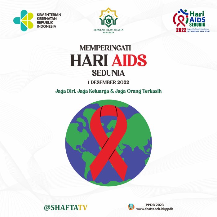 HARI AIDS SEDUNIA - Sekolah Islam Shafta Surabaya