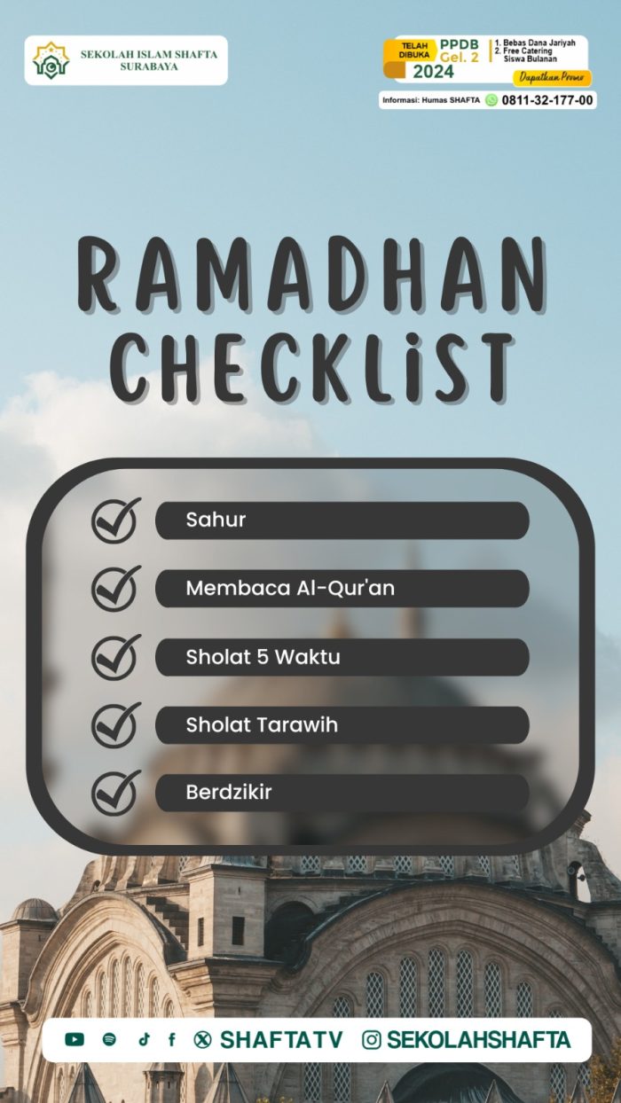 Ramadhan Checklist bersama SHAFTA - Sekolah Islam Shafta Surabaya